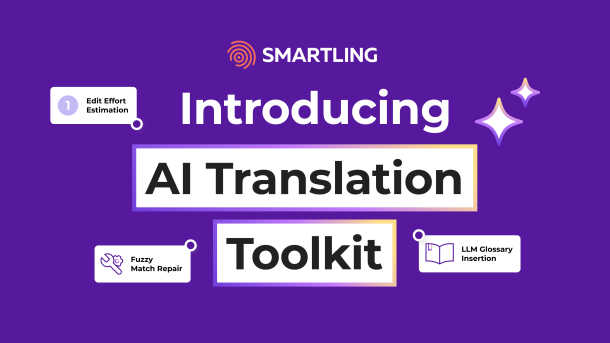 Smartling lance la boîte à outils pour la traduction de l'IA